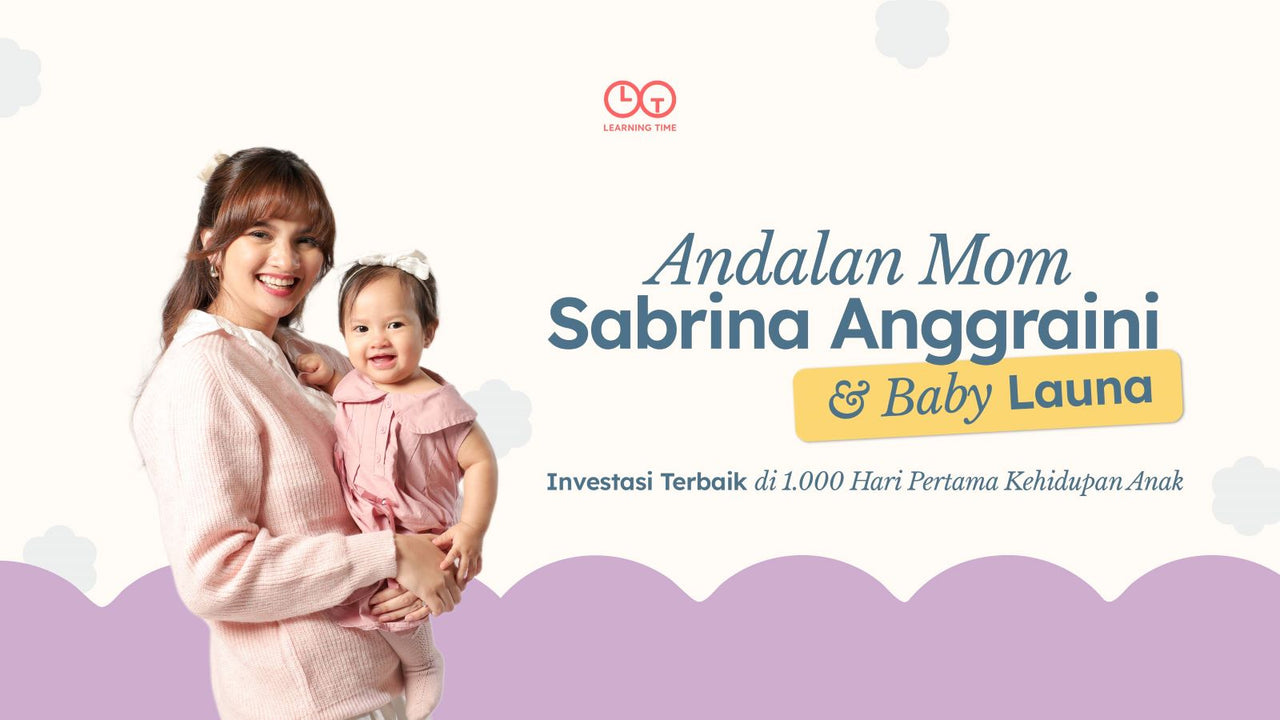 Learning Time Indonesia : Program Stimulasi Tumbuh Kembang Anak ...